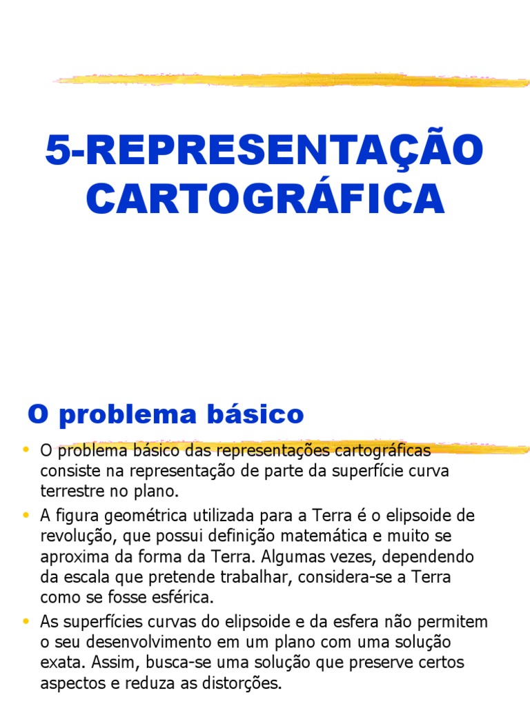 Problema Das Representações Cartográficas | PDF | Mapa | Cartografia