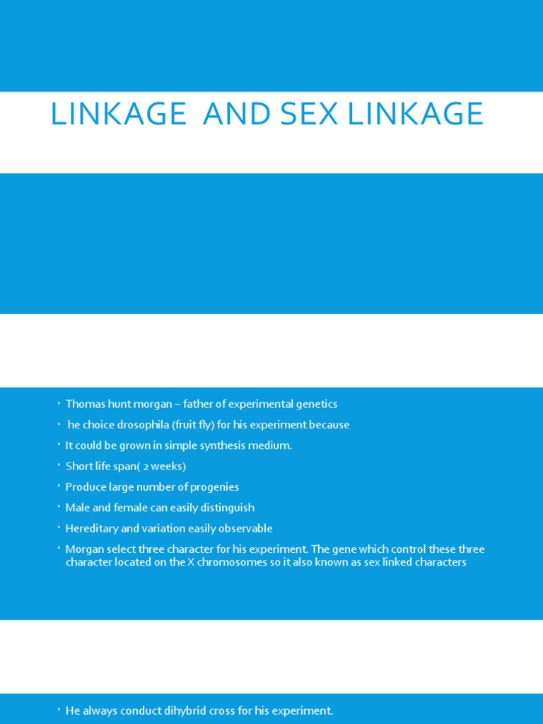 Linkage And Sex Linkage Download Free Pdf Genetic Linkage Gene