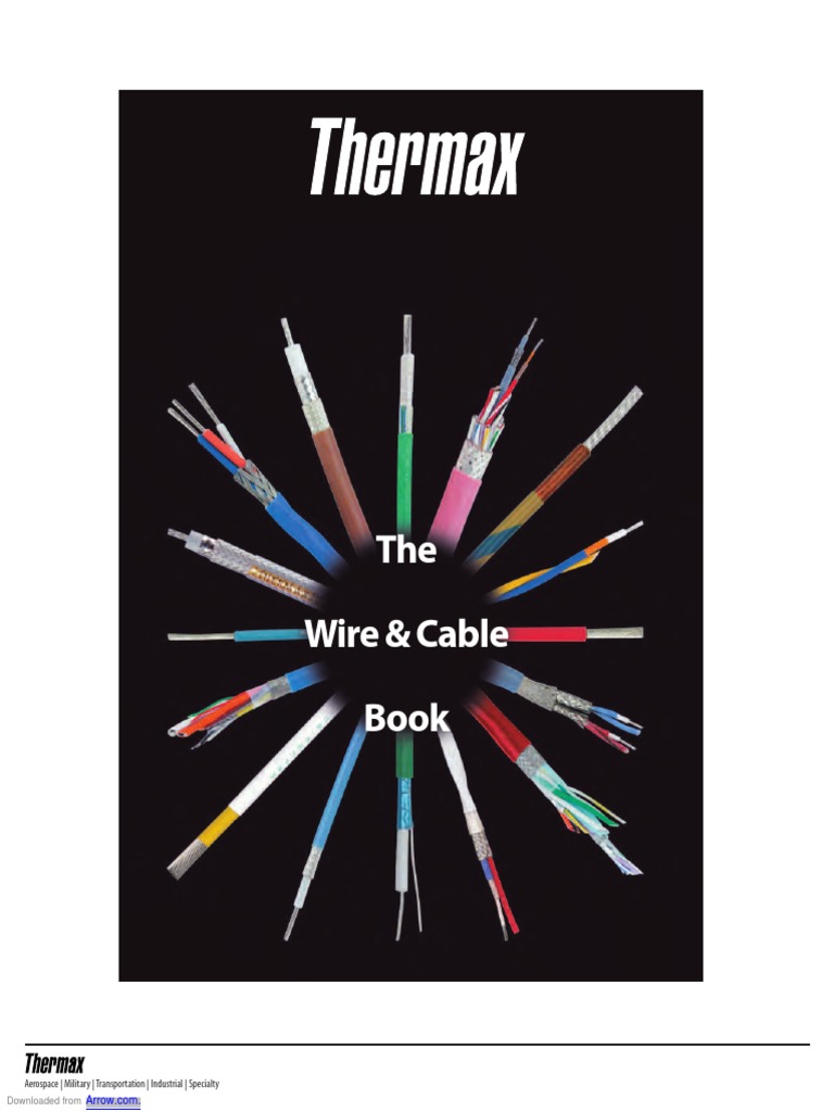 The Wire & Cable Book: Aerospace - Military - Transportation ...