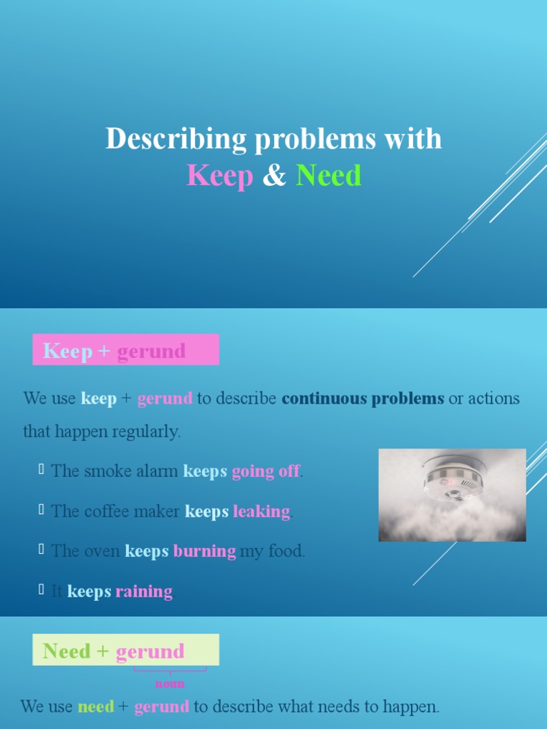 Understanding "Keep" and "Need" in English | PDF | Home & Garden
