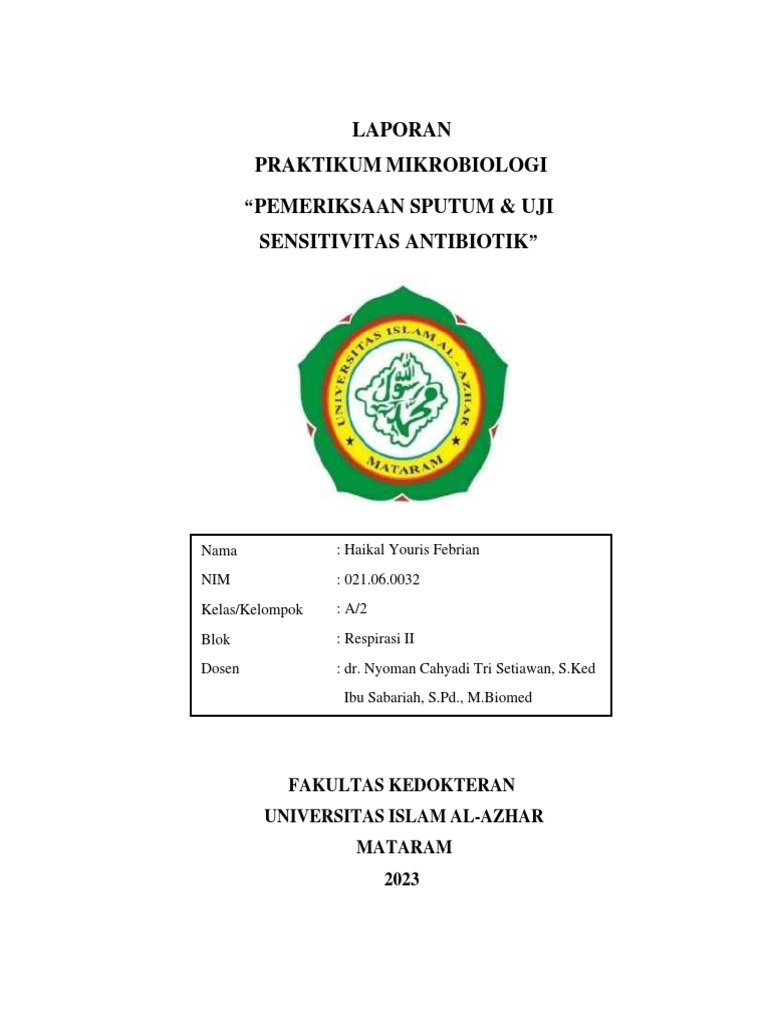 Laporan Praktikum Mikrobiologi "Pemeriksaan Sputum & Uji Sensitivitas ...