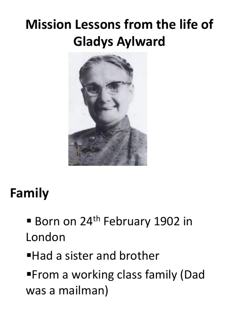 Mission Lessons From The Life of Gladys Aylward - Compress | PDF