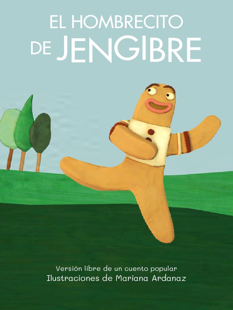 El Hombrecito de Jengibre: Cuento Infantil | PDF