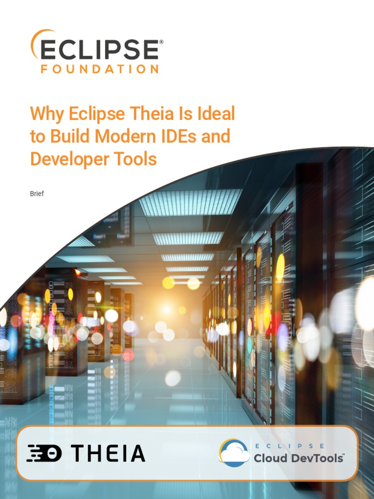 Why Eclipse Theia Is Ideal To Build Modern IDEs and Developer Tools ...