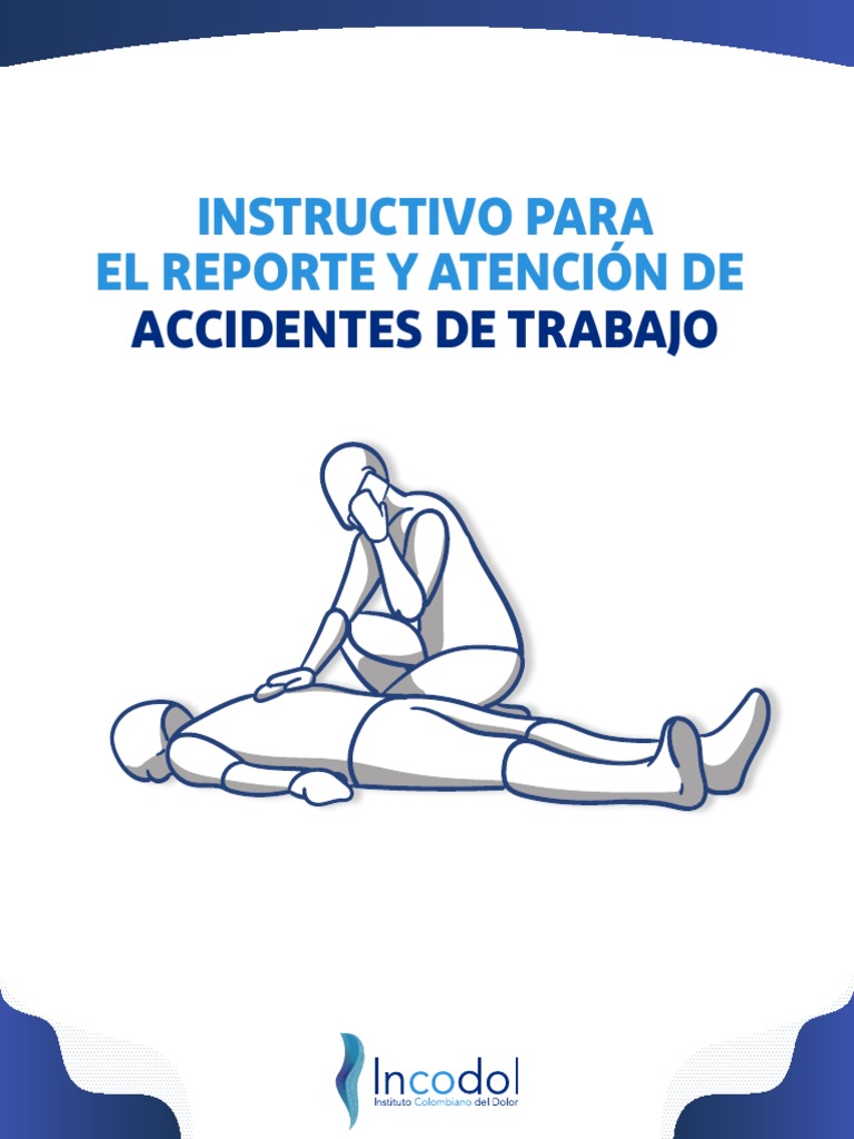 Instructivo para Reportar Accidentes Laborales. | PDF