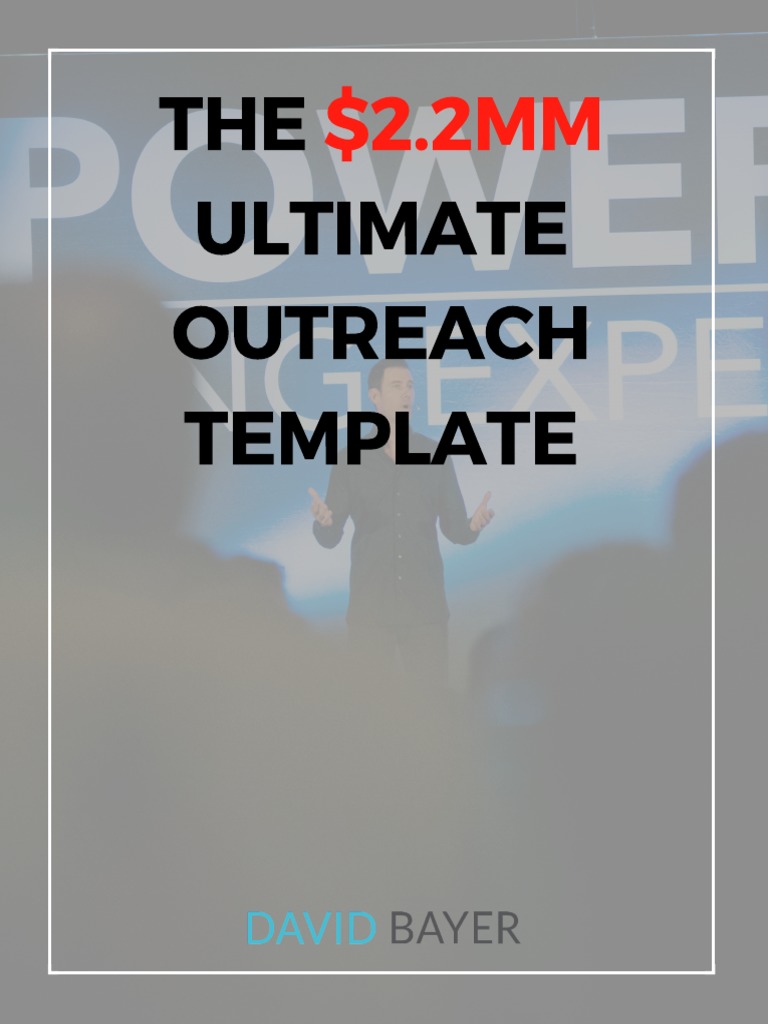 Ultimate Outreach Template | PDF | Communication | Human Communication