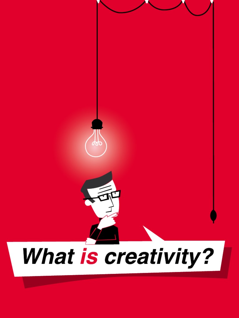 What Is Creativity - Sheli Wallsh PDF | PDF | Thought | Creativity