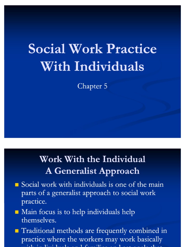 Social Work Practice With Individuals | Social Work | Value (Ethics)