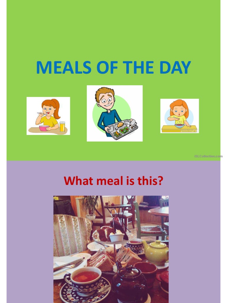 Meals of the Day - Breakfast, Lunch, Dinner and Tea Explained | PDF