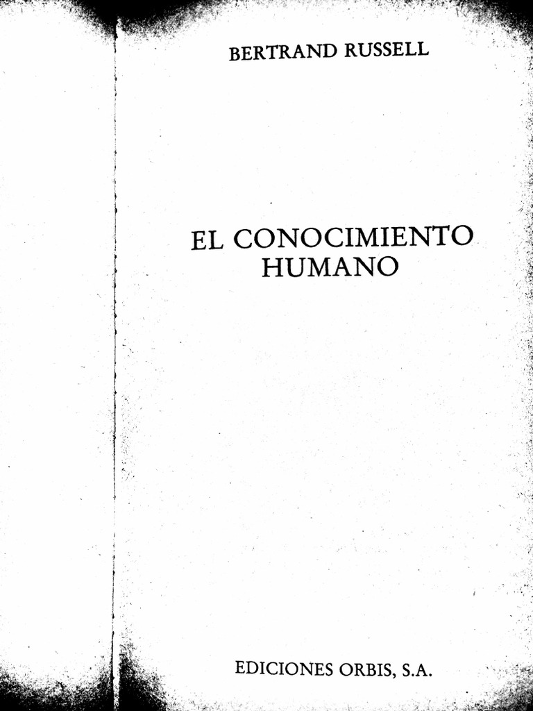 Bertrand Russell El Conocimiento Humano | PDF