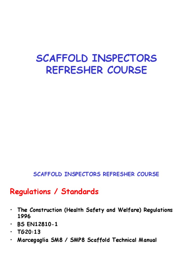 Scaffold Inspectors Refresher Course | PDF | Scaffolding | Manufactured ...