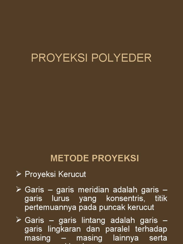 PROYEKSI POLYEDER DAN KOORDINAT GEODETIS KE PETA | PDF
