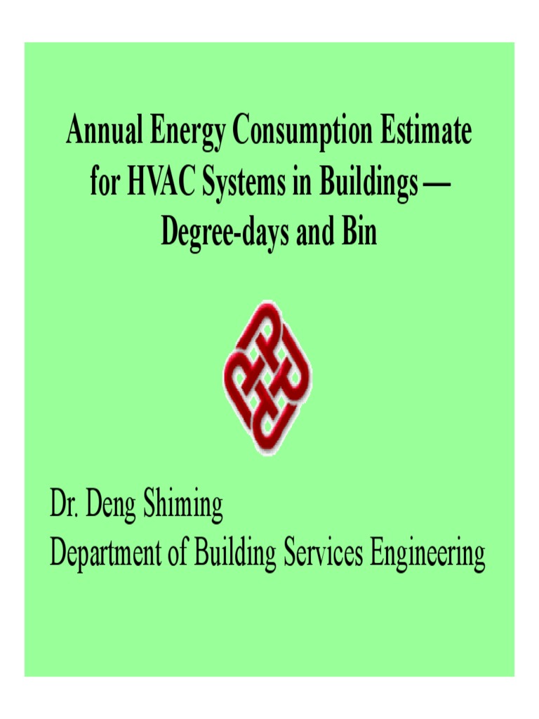 Annual Energy Consumption Estimate For HVAC Systems in Buildings Degree-Days and Bin | PDF ...