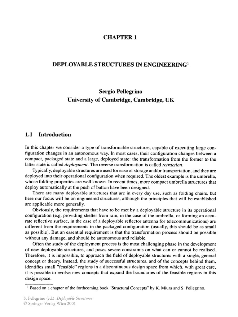 Sergio Pellegrino University of Cambridge, Cambridge, UK: Deployment. The Reverse Transformation ...