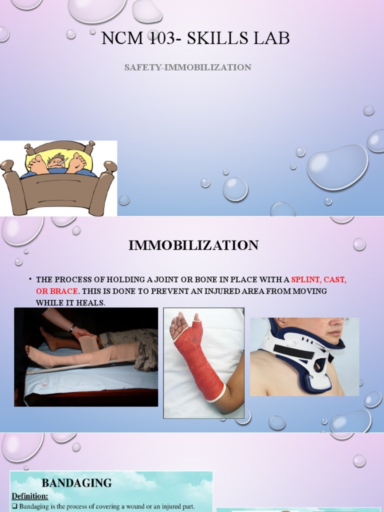 NCM 103-Skills Lab: Safety-Immobilization | PDF