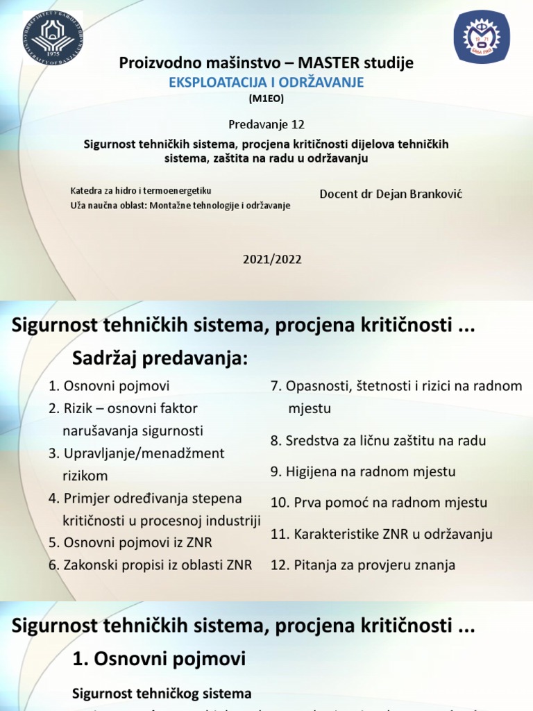 Eksploatacija I Održavanje - Predavanje 12 - Sigurnost Tehničkih Sistema, Procjena Kritičnosti ...