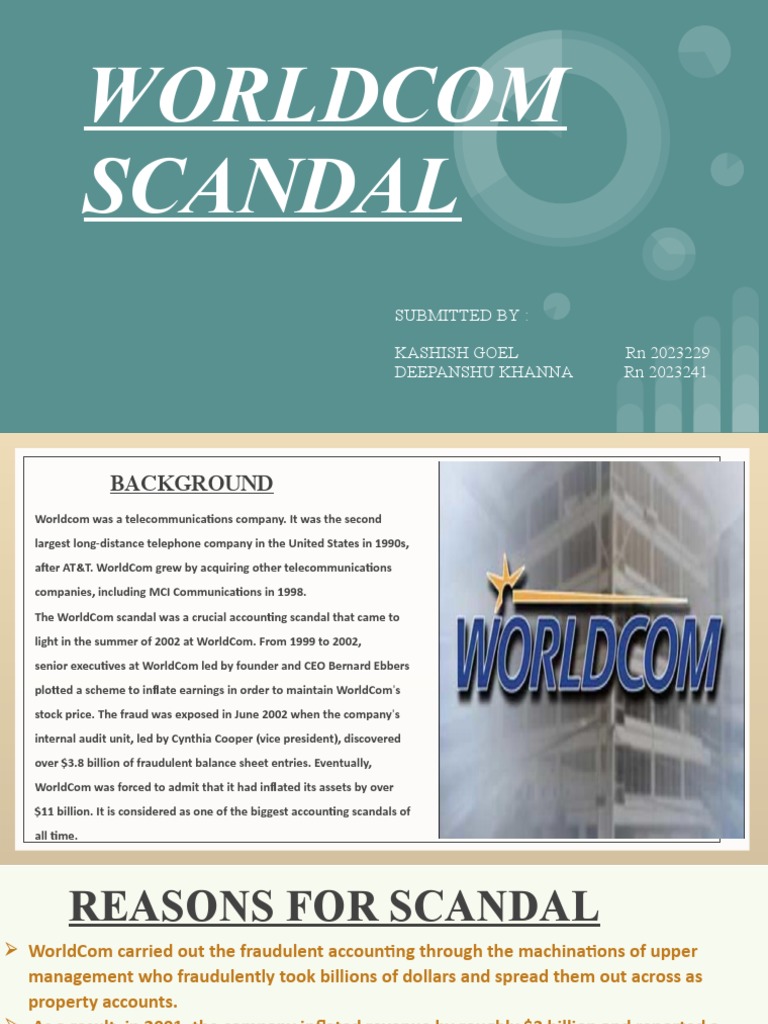 WorldCom Scandal: Key Facts & Lessons | PDF | Economies | Business ...