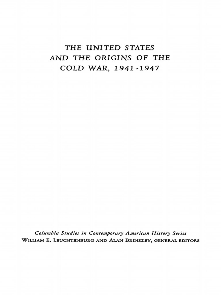 United States and The Origins of The COLD WAR, 1941-1947 | PDF ...