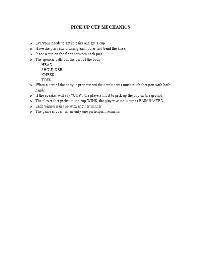 Pick Up Cup Mechanics: - Head - Shoulder - Knees - Toes Hands | PDF