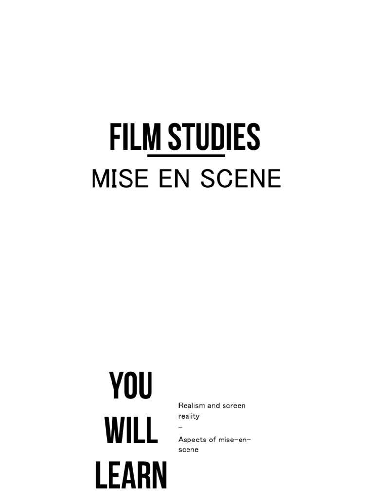Film Studies - L4 - The Shot-Mise-en-scene | PDF | Costume | Realism (Arts)