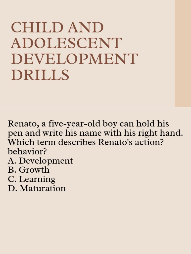 Child and Adolescent Development Drills | PDF | Psychology | Human Development