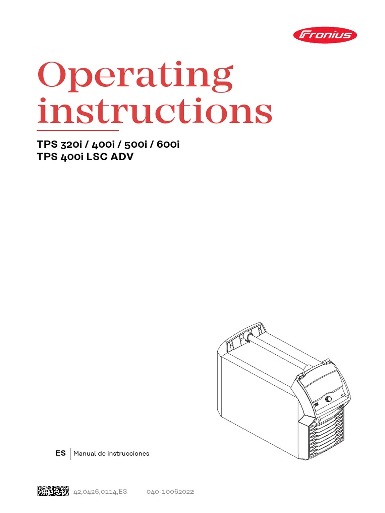 Operating Instructions: TPS 320i / 400i / 500i / 600i Tps 400I LSC Adv ...