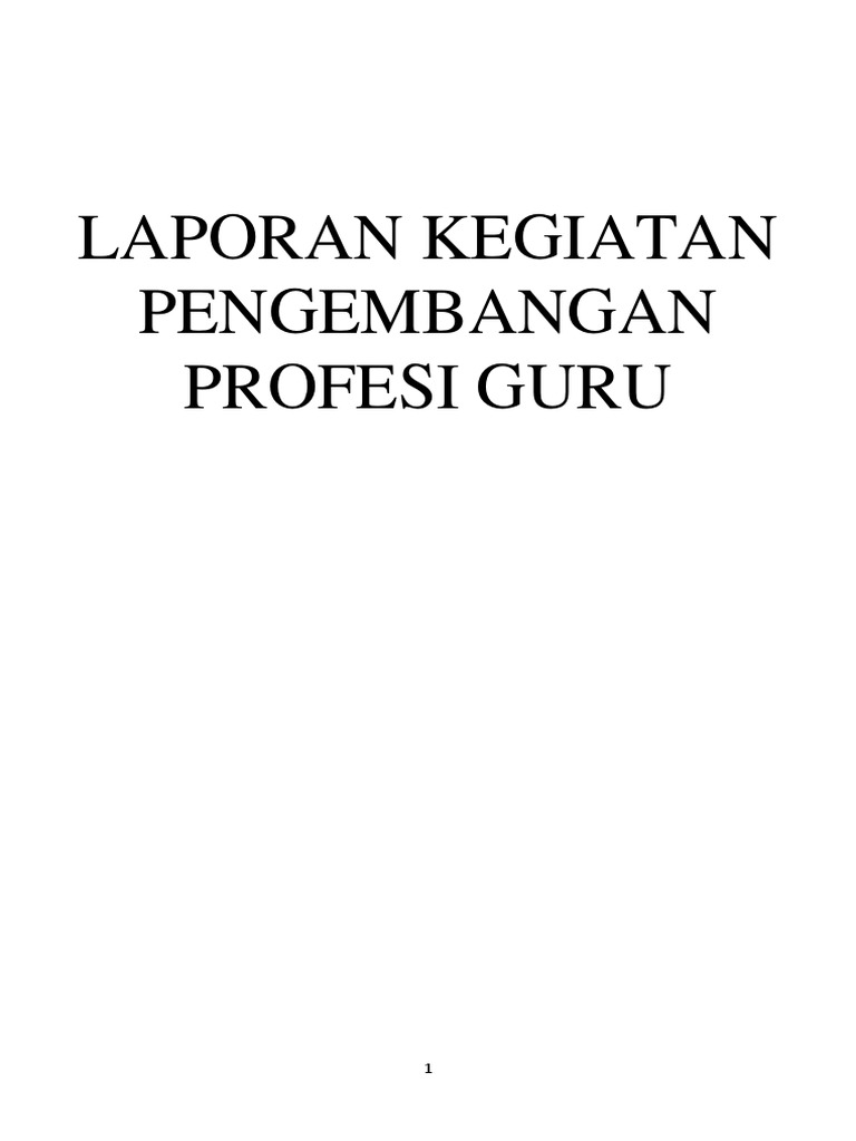 No 21 Butir 21 Laporan Kegiatan Pengembangan Profesi Guru | PDF