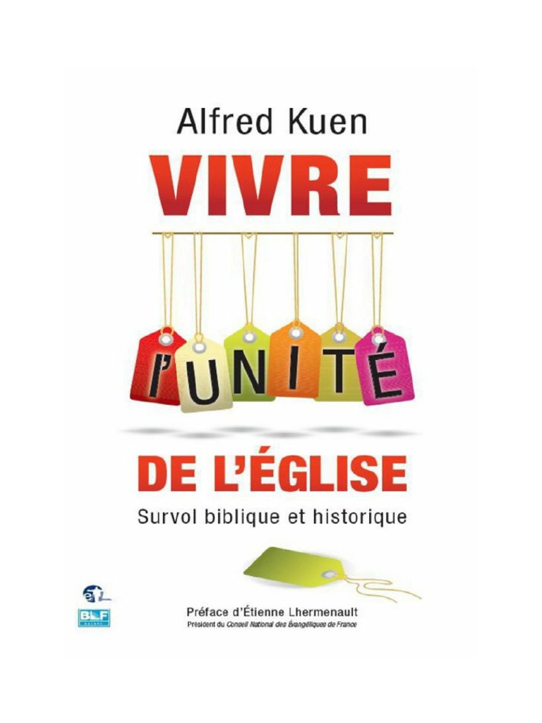 Alfred Kuen Vivre L'Unité de L'eglise | PDF | Jésus | Église chrétienne