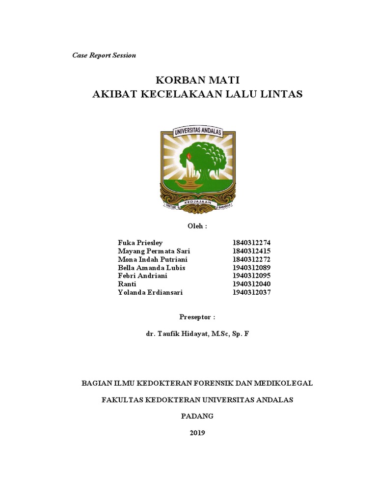 Korban Mati Akibat Kecelakaan Lalu Lintas: Case Report Session | PDF