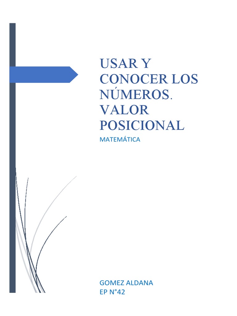 Números y valor posicional: leer, escribir y operar con números ...