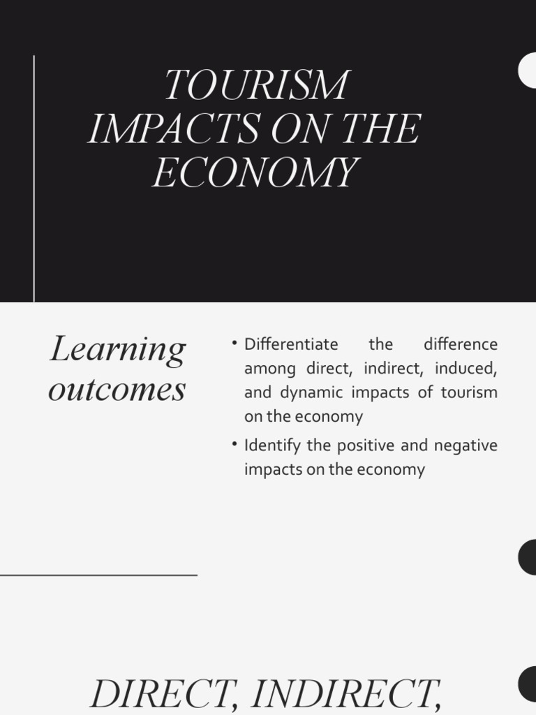4 - Tourism Impacts On The Economy | PDF | Tourism | Economies