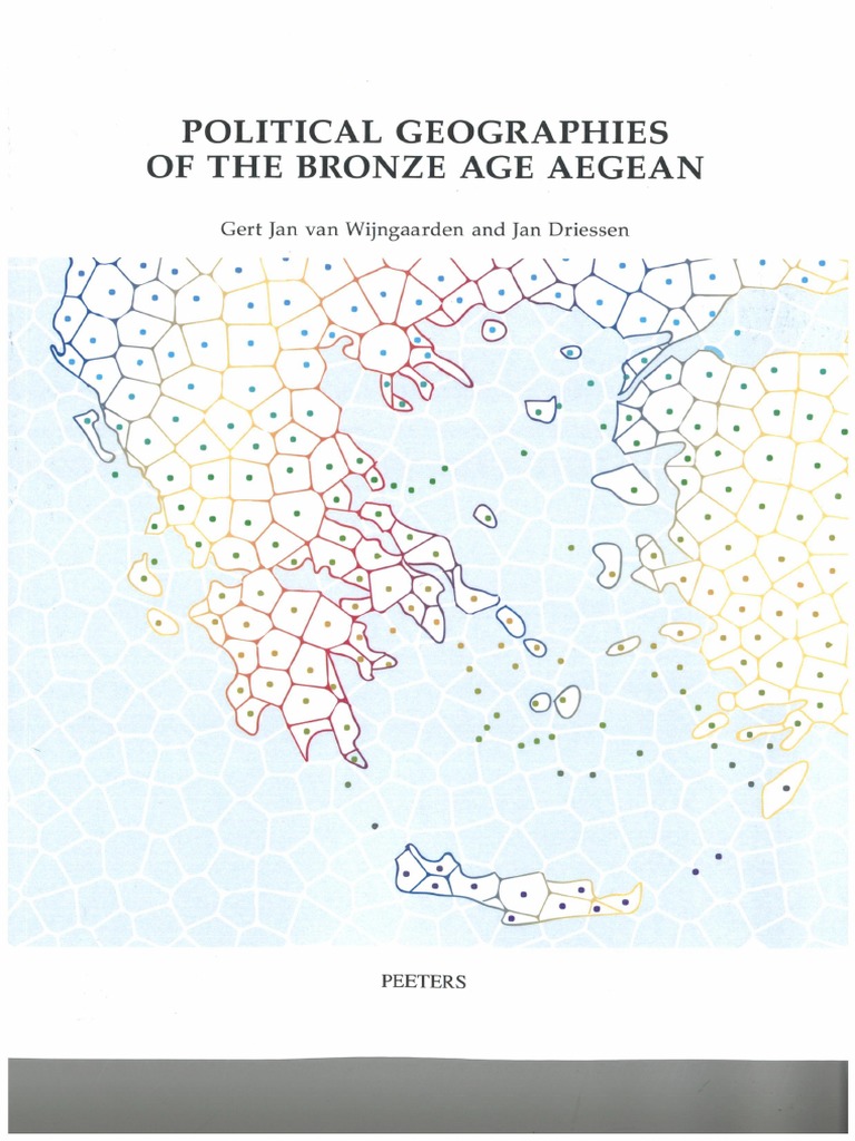 Political Geographies of The Bronze Age | PDF | Mycenaean Greece | Crete