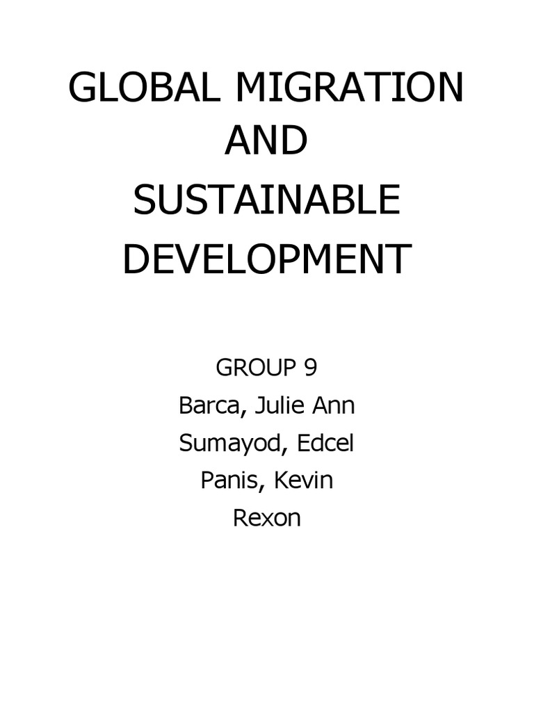 Case Study GLOBAL MIGRATION | PDF | Sustainability | Asylum Seeker