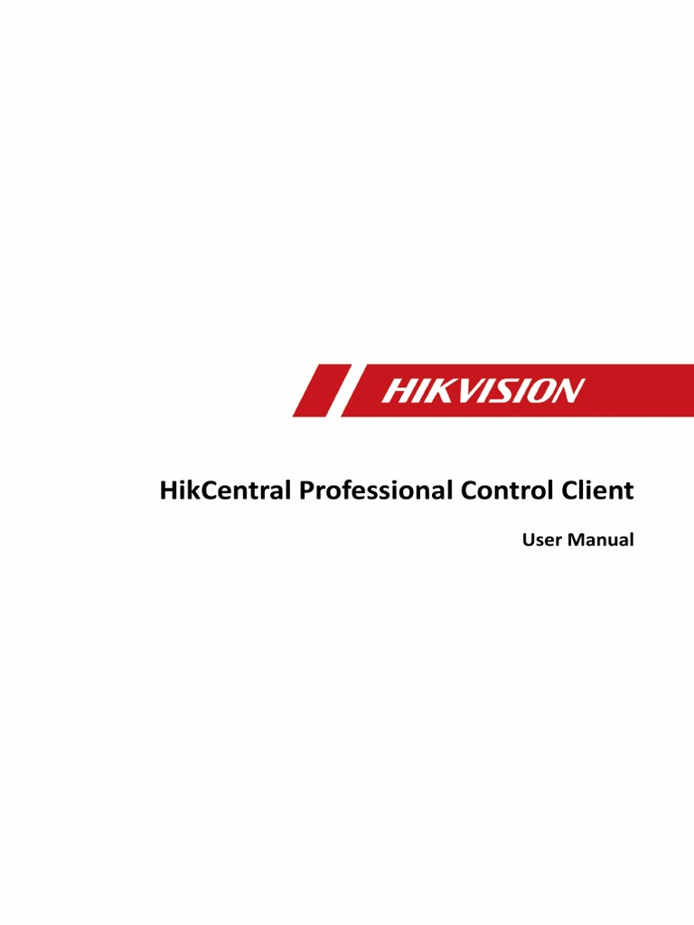 User Manual of HikCentral Professional Control Client | PDF | Password ...