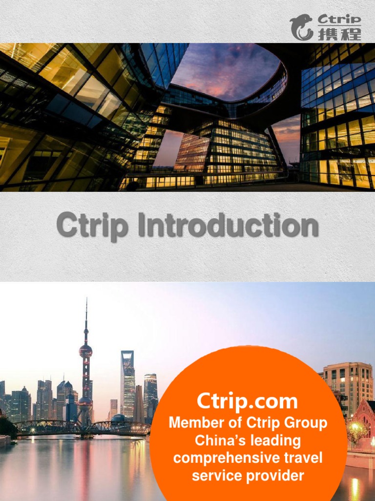 Ctrip Introduction Kate | PDF | We Chat | China Ctrip Introduction Kate | PDF | We Chat | China