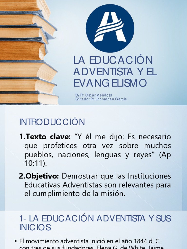 La Educación Adventista y El Evangelismo | PDF | Iglesia Adventista del ...