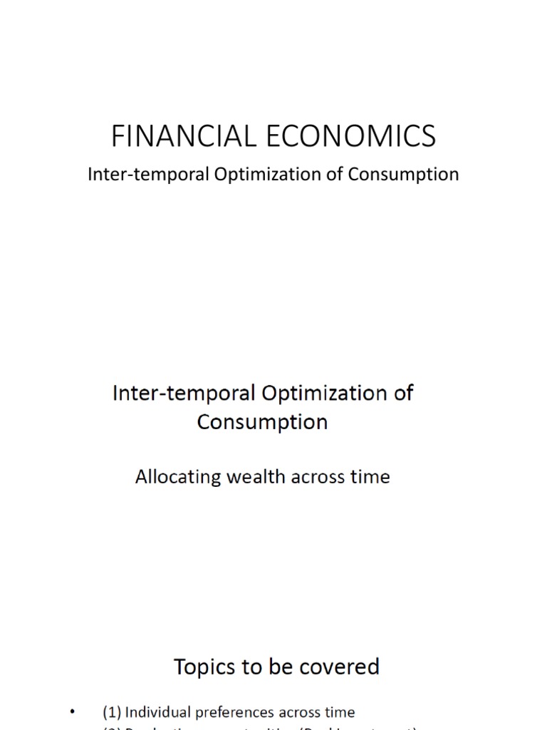 Financial Economics: Inter-Temporal Optimization of Consumption | PDF ...