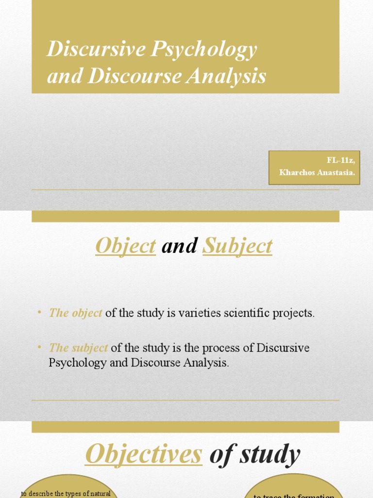 Discursive Psychology and Discourse Analysis: FL-11z, Kharchos ...
