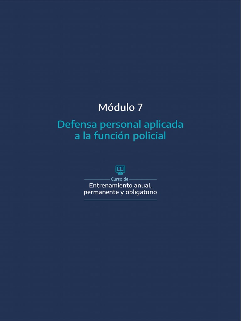 MiSeg - Reentrenamiento - MÃ Dulo 7 | PDF | Policía | Fuerza MiSeg - Reentrenamiento - MÃ Dulo 7 | PDF | Policía | Fuerza