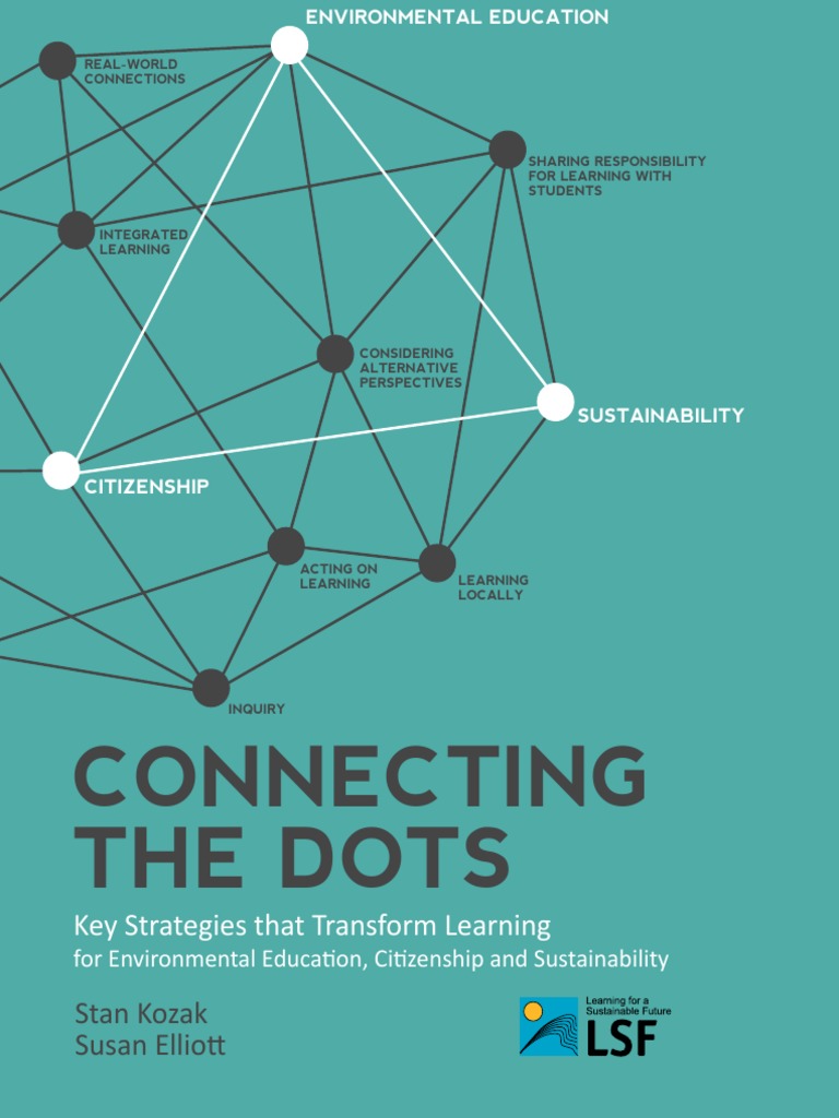 Connecting The Dots. | PDF | Learning | Sustainability