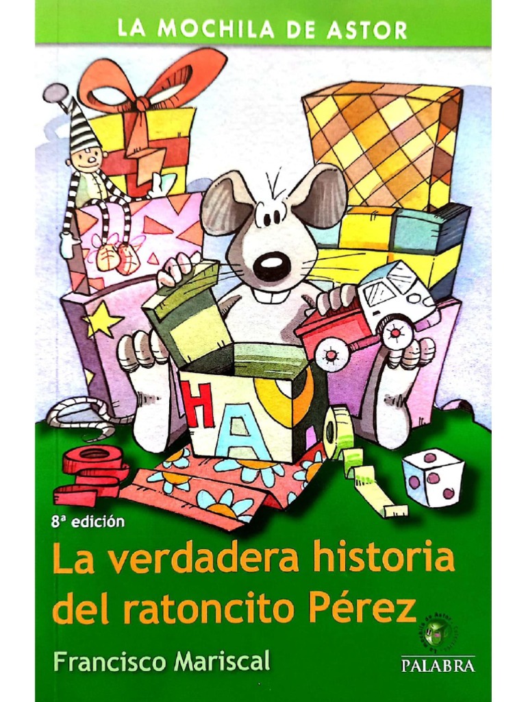 La Verdadera Historia Del Ratóncito Pérez | PDF