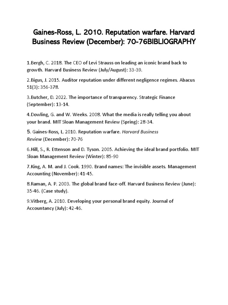 Gaines-Ross, L. 2010. Reputation Warfare. Harvard Business Review ...