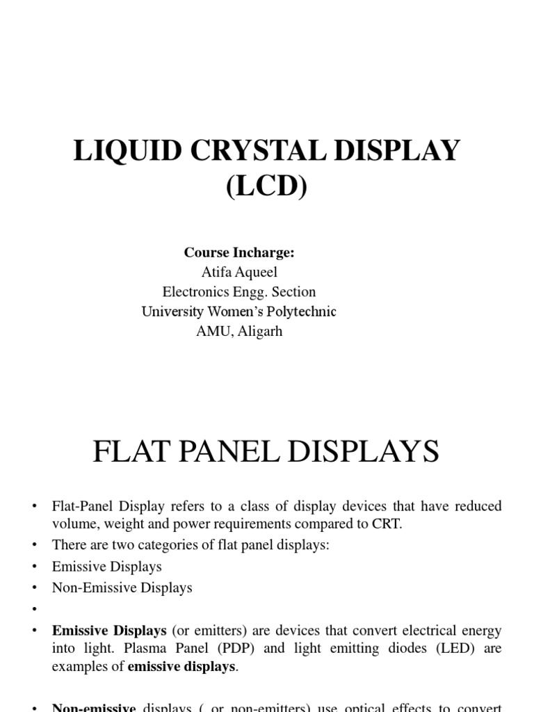 Liquid Crystal Display (LCD) : Atifa Aqueel Electronics Engg. Section ...