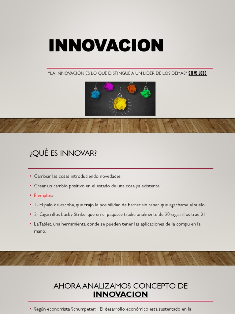 Innovacion: "La Innovación Es Lo Que Distingue A Un Líder de Los Demás ...