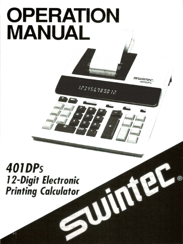 Swintec 401DPs Adding Machine Operations Manual | PDF | Calculator ...