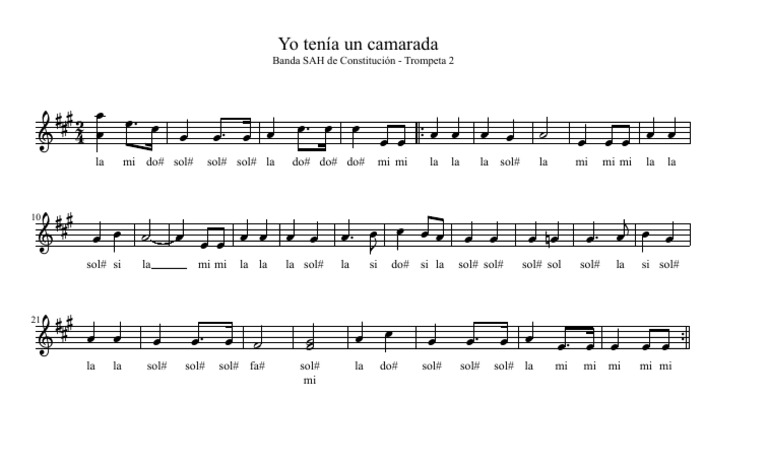 Yo Tenía Un Camarada: La La Mi Mi La Mi Sol# La La Mi La Do# Mi Do# Do ...