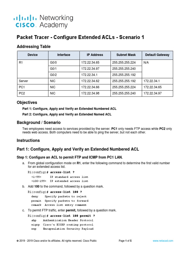 5.4.12 Packet Tracer - Configure Extended IPv4 ACLs - Scenario 1 | PDF ... 5.4.12 Packet Tracer - Configure Extended IPv4 ACLs - Scenario 1 | PDF ...