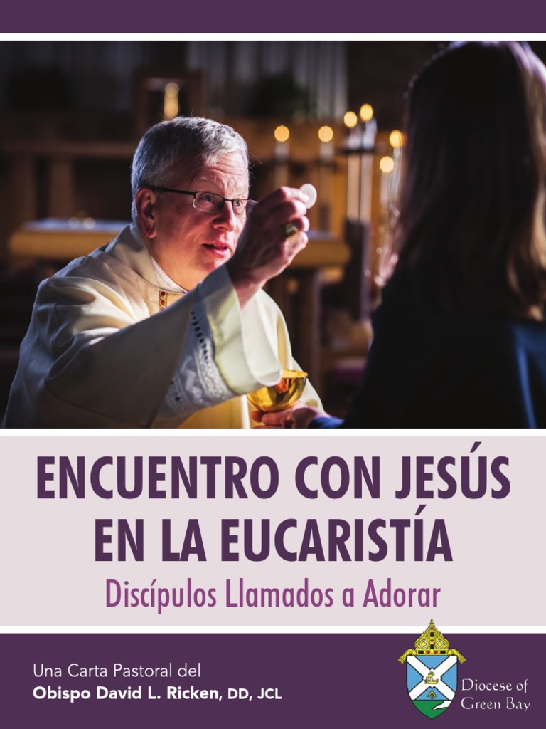 Encuentro Con Jesús en La Eucaristía: Discípulos Llamados A Adorar | PDF | eucaristía | Misa ...