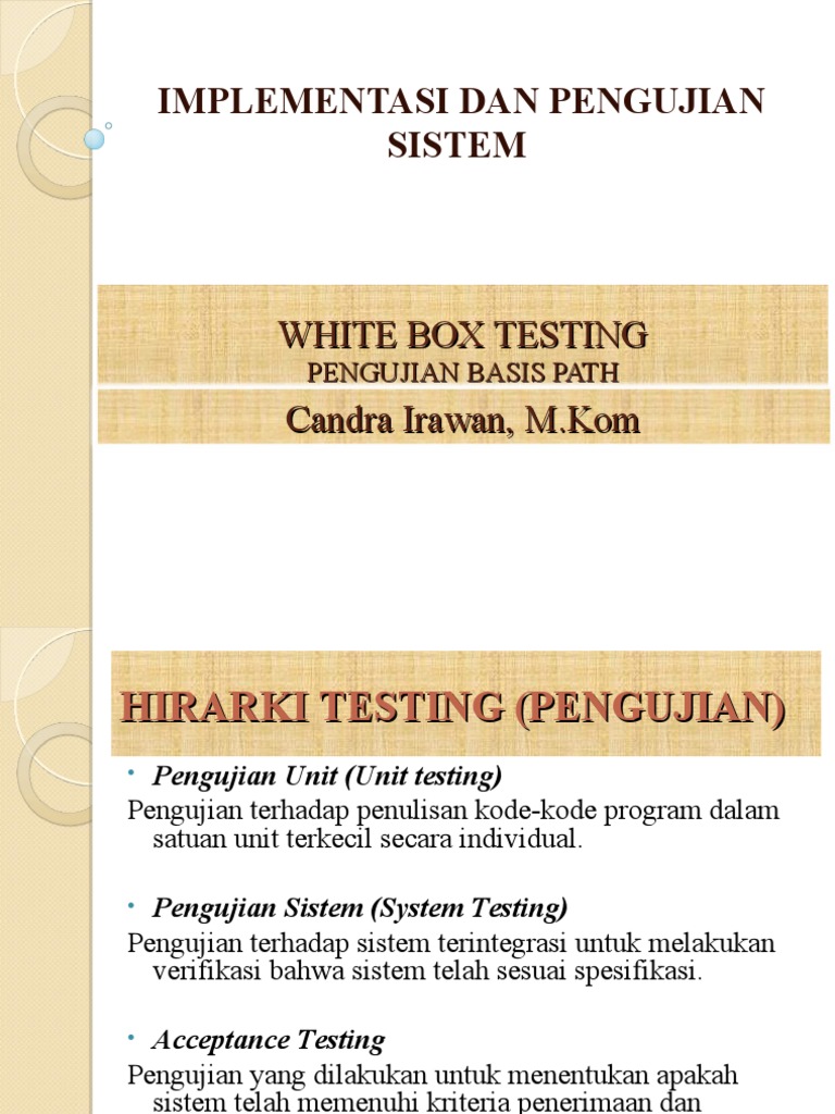 Metode dan Teknik White Box Testing | PDF