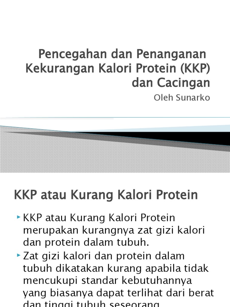 10 Kekurangan Kalori Protein (KKP) Dan Cacingan | PDF